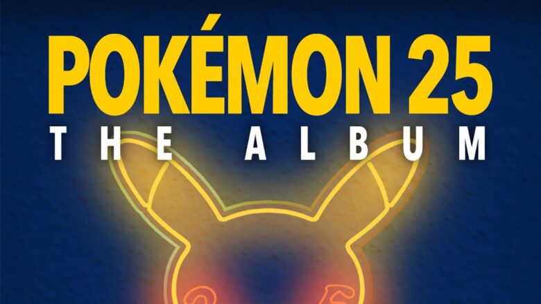 Pokémon 25: revealed all tracks of the Pokémon-themed music album