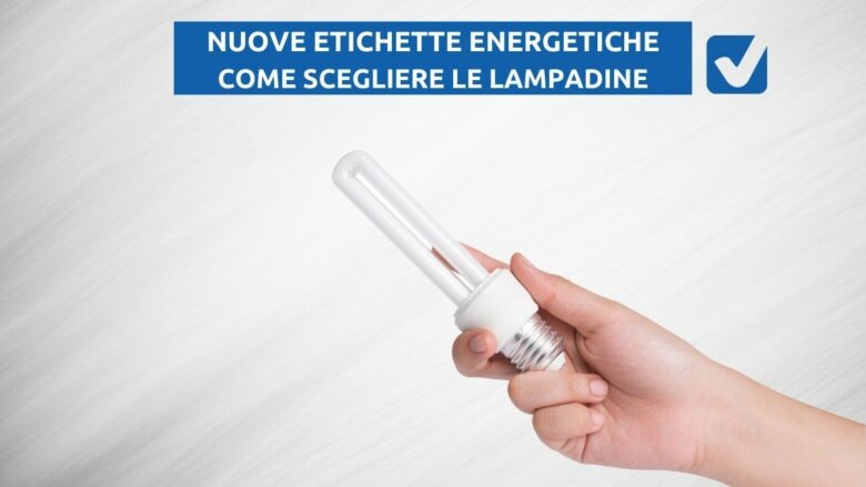 Energy efficiency: the labels for light sources arrive